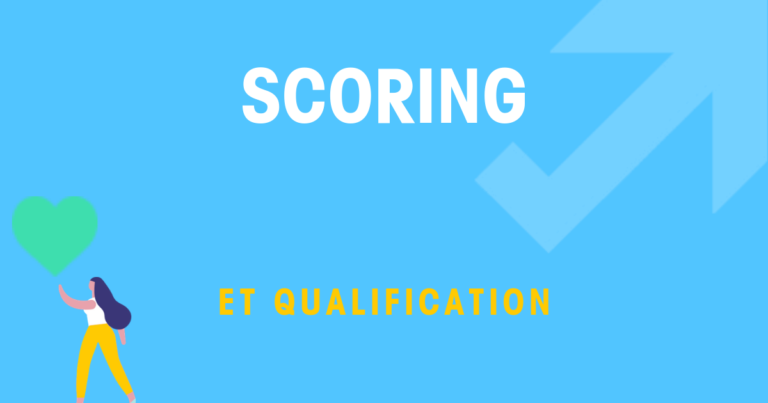 Scoring et qualification - Sendethic